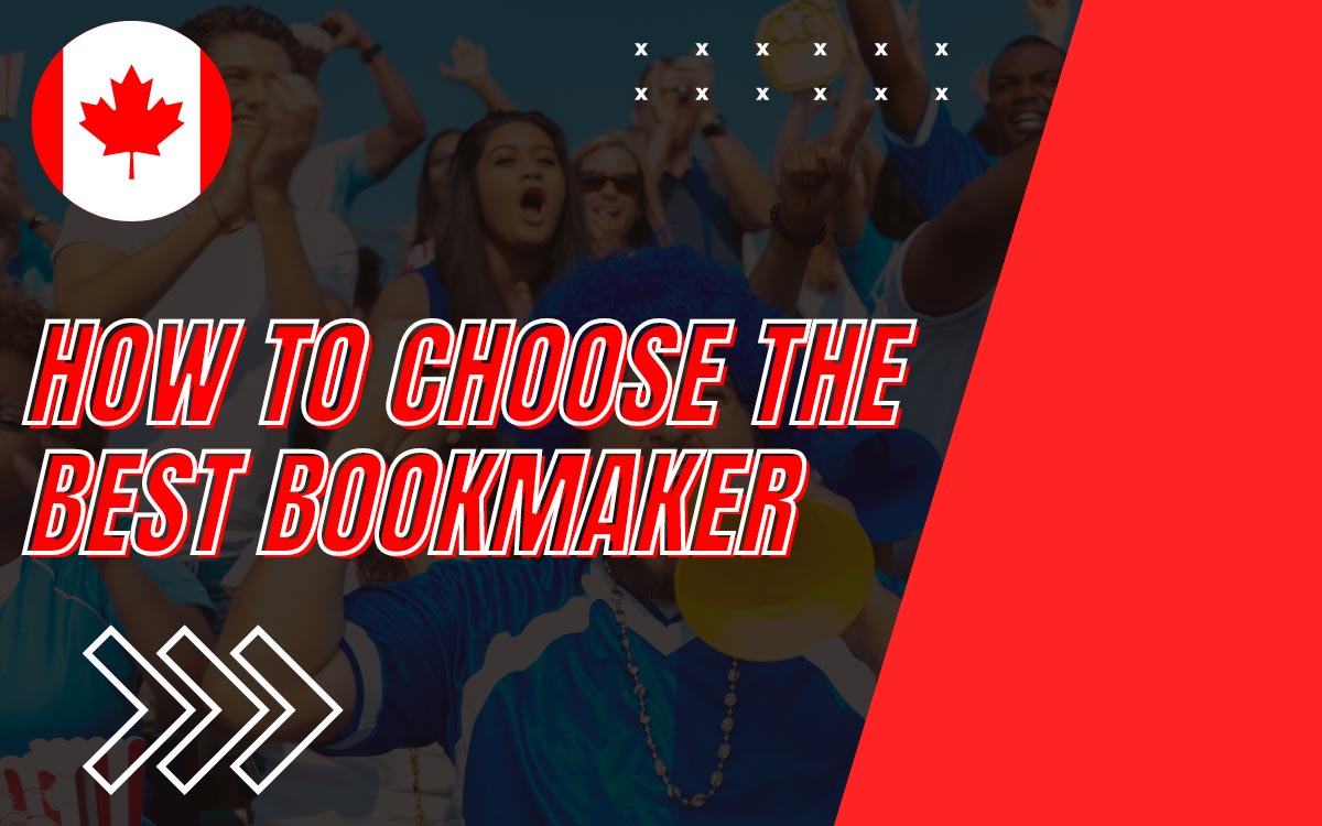 How to choose the best bookmaker